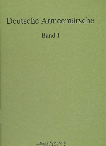 German Military Marches: Parademärsche für Fußtruppen. Wind band ...