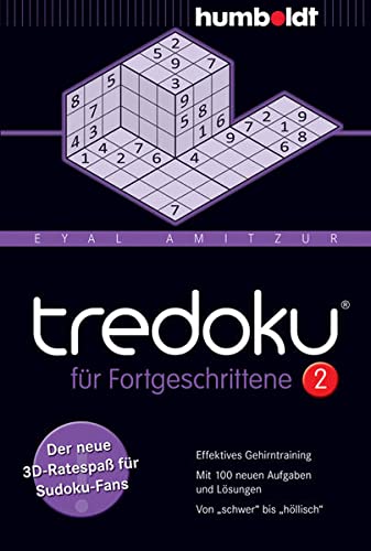 Tredoku für Fortgeschrittene 2: Der neue 3D-Ratespaß für Sudoku-Fans ...