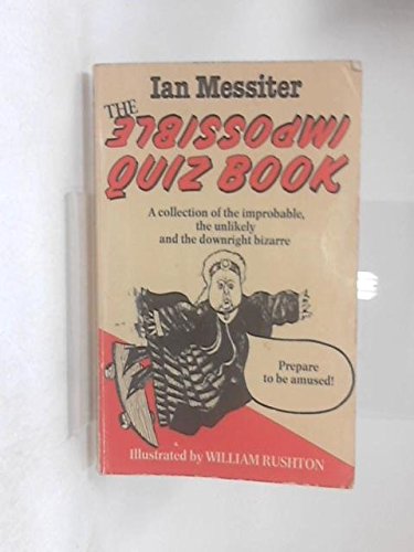 Impossible Quiz Book (A Star book): Ian; Rushton William Messiter ...