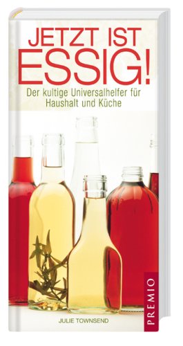 Jetzt ist Essig!: Amazon.co.uk: Townsend, Julie: 9783867060462: Books