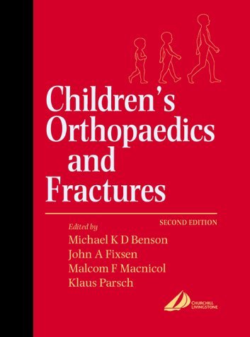 Children's Orthopaedics and Fractures: 9780443064593: Medicine & Health ...