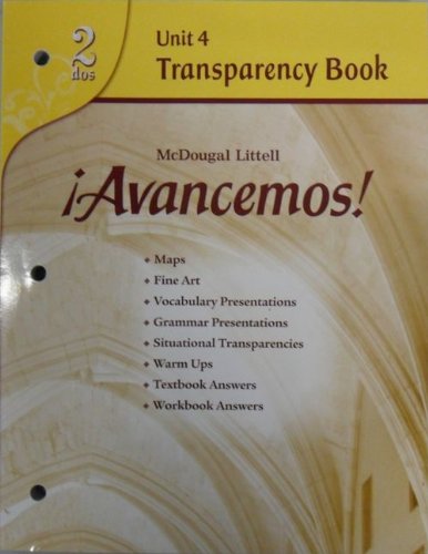 Avancemos! 2 Dos - Unit 4 - Transparency Book (Avancemos! Level 2 ...
