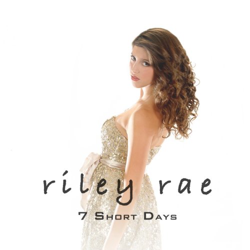 Play 7 Short Days by Riley Rae on Amazon Music