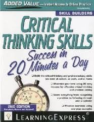 Critical Thinking Skills: Success in 20 Minutes a Day (Skill Builders ...
