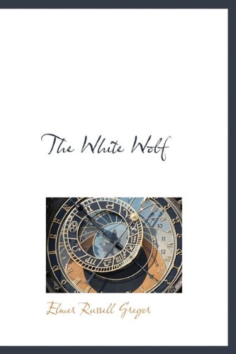 Amazon.in: Buy The White Wolf Book Online at Low Prices in India | The ...