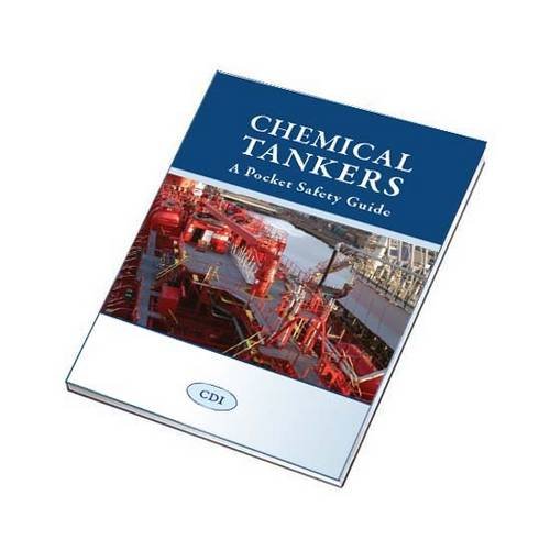 Chemical Tankers: A Pocket Safety Guide: Chemical Distribution ...