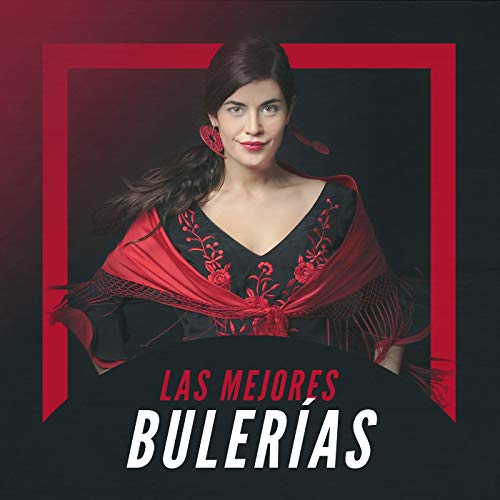 Play Las mejores Bulerías by VARIOUS ARTISTS on Amazon Music