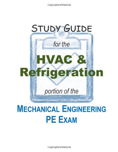 Mechanical Engineering PE Exam - HVAC & Refrigeration: Setzer PE, Jeff ...