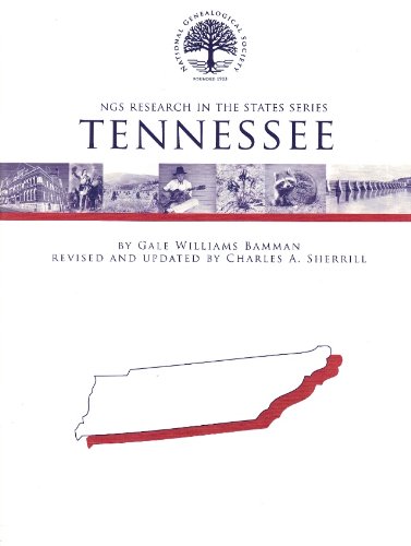 Research in Tennessee (NGS Research in the States Series): Gayle ...