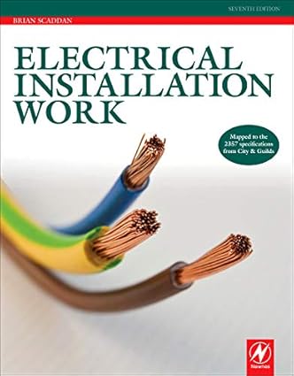 Electrical Installation Work: Amazon.co.uk: Scaddan, Brian ...