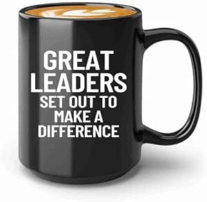 Amazon.com: Leadership Coffee Mug 15oz Black -Great Leaders Set Out ...