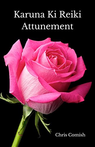 Karuna Ki Reiki Attunement (Attunements and Healing Sessions) - Kindle ...