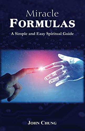 Miracle Formulas: A Simple and Easy Spiritual Guide | Amazon.com.br