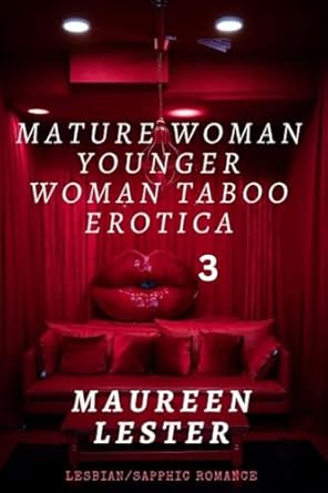 Amazon.co.jp: MATURE WOMAN YOUNGER WOMAN TABOO EROTICA 3: Lesbian/Sapphic Romance (English ...