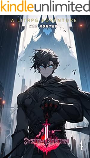 Amazon.com: System Reborn Vol 1: A LitRPG Adventure (Apocalypse Reincarnation) eBook : Hunter ...