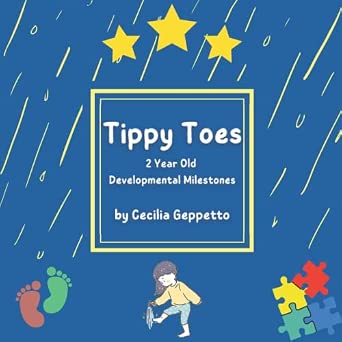 Tippy Toes: My 2 Year Old Developmental Milestones: Geppetto, Cecilia ...