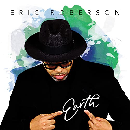 Play Earth by Eric Roberson on Amazon Music