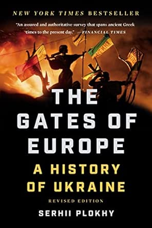 The Gates of Europe: A History of Ukraine | Amazon.com.br