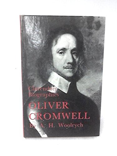 Oliver Cromwell: Woolrych, Austin: 9780198315377: Amazon.com: Books