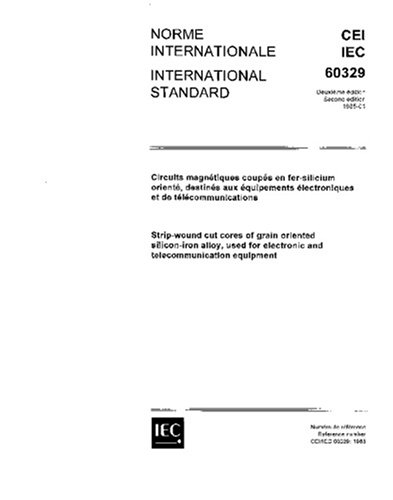 IEC 60329 Ed. 2.0 b:1984, Strip-wound cut cores of grain oriented ...