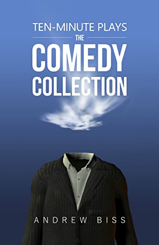 Amazon.com: Ten-Minute Plays: The Comedy Collection eBook : Biss ...