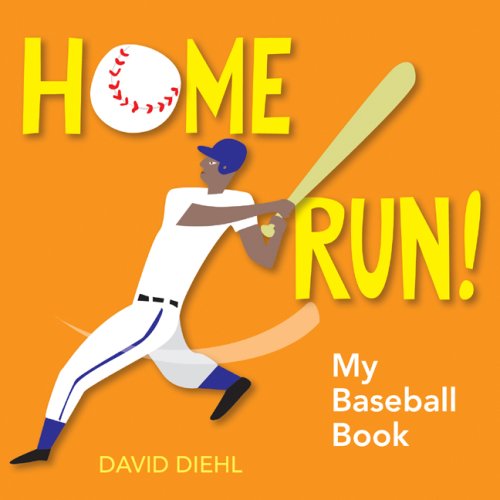 Home Run! My Baseball Book: Diehl, David: 9781600592386: Amazon.com: Books