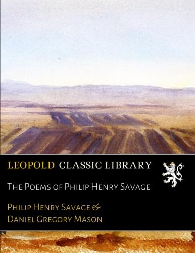 Buy The Poems of Philip Henry Savage Book Online at Low Prices in India ...