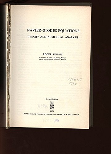 Navier-Stokes equations: Theory and numerical analysis (Studies in ...