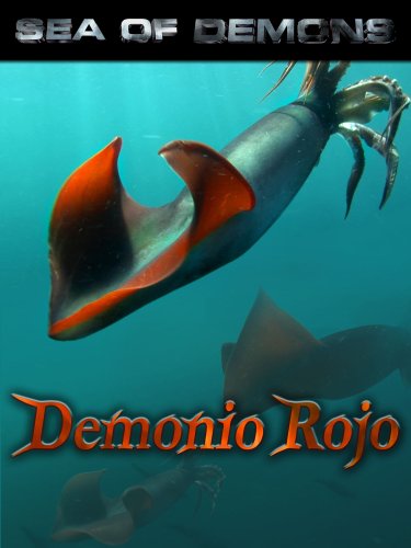 Amazon.com: Sea of Demons: Demonio Rojo (Giant Humboldt Squid) : Scott ...