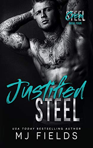 Justified Steel: A Standalone Enemies to Lovers Romance (Steel Crew ...