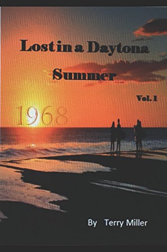 Amazon.com: lost in a Daytona Summer (volume): 9781980326113: Miller ...
