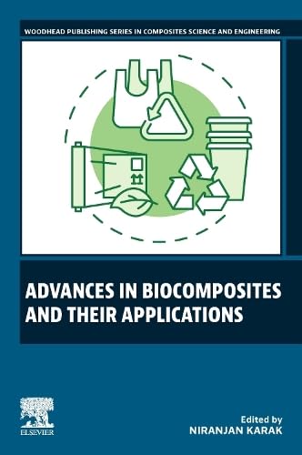 Advances in Biocomposites and their Applications (Woodhead Publishing ...
