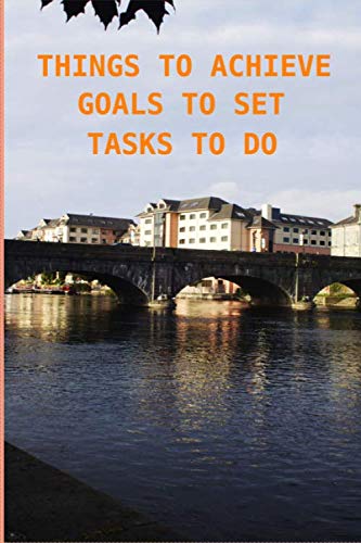 Amazon.com: Things to achieve, goals to set, tasks to do: A lined ...
