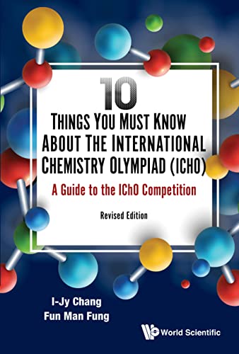 10 Things You Must Know About the International Chemistry Olympiad ...