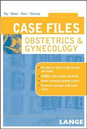 Case Files: Obstetrics & Gynecology: 9780071402842: Medicine & Health ...