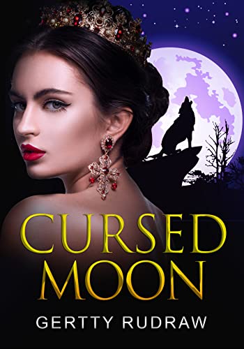 Cursed Moon: A Rejected Mate Werewolf Romance (English Edition ...