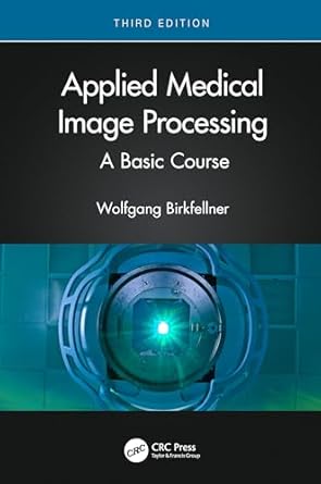 Buy Applied Medical Image Processing Book Online at Low Prices in India ...