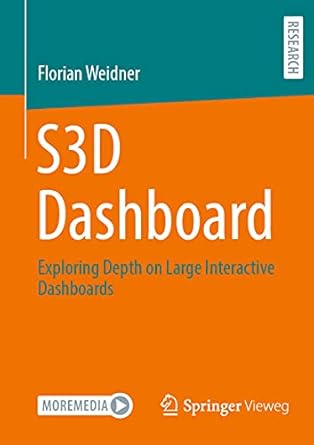 Buy S3D Dashboard: Exploring Depth on Large Interactive Dashboards Book ...
