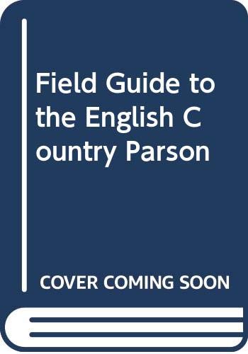 Buy Field Guide to the English Country Parson Book Online at Low Prices ...