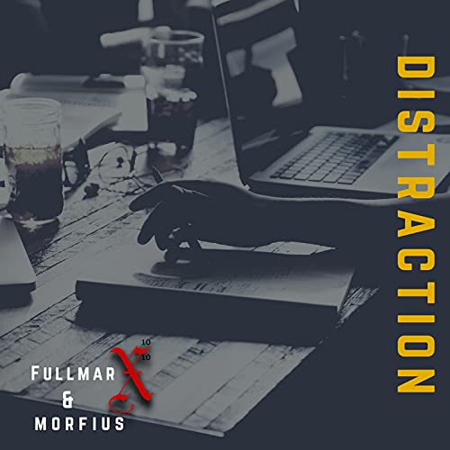 Distraction de Fullmarx & Morfius en Amazon Music Unlimited