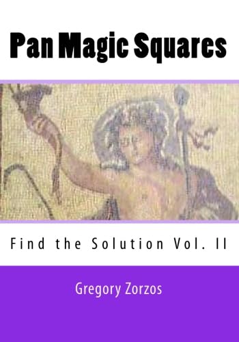Pan magic Squares: Find the Solution Vol. II: Zorzos, Gregory ...