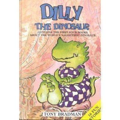 Dilly the Dinosaur : Bradman, Tony, Hellard, Susan: Amazon.co.uk: Books