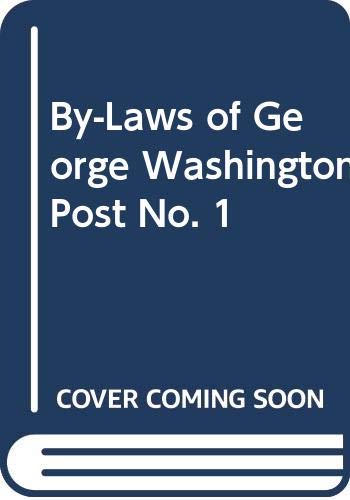 Amazon.in: Buy By-Laws of George Washington Post No. 1 Book Online at ...