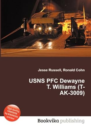 Amazon.co.jp: Usns PFC Dewayne T. Williams (T-Ak-3009) : Russell, Jesse ...