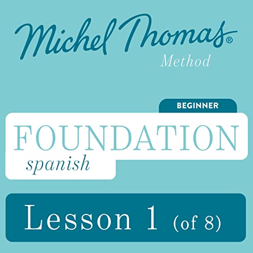 Amazon.com: Foundation Spanish (Michel Thomas Method) - Lesson 1 of 8 ...