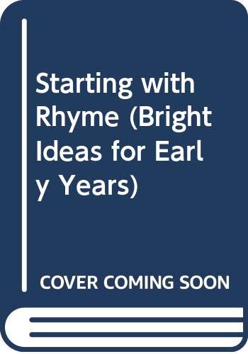 Buy Starting with Rhyme (Bright Ideas for Early Years) Book Online at ...