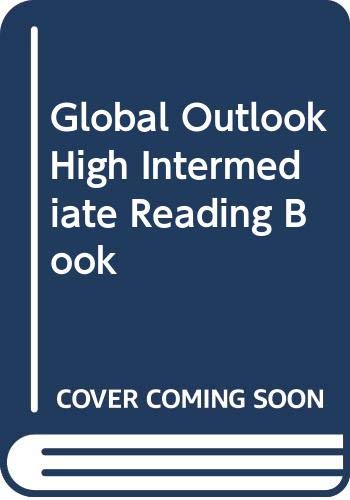 Global Outlook High Intermediate Reading Book: Brenda Dyer ...