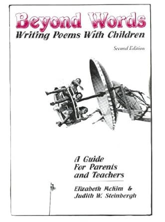 Amazon.com: Beyond Words: Writing Poems With Children: A Guide for ...