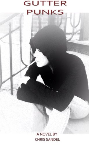 Gutter Punks - Kindle edition by Sandel, Chris. Literature & Fiction ...