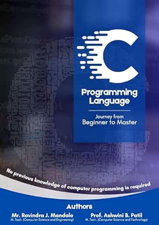 C Programming Language: Journey from Beginner to Master eBook : Mandale ...